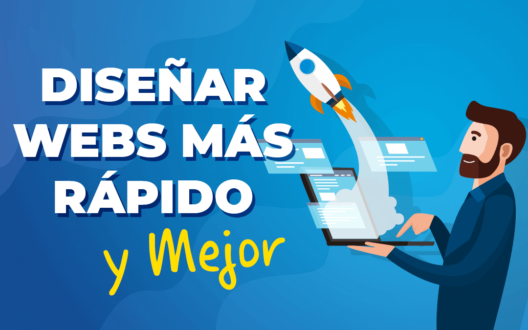 Consejos para diseñar webs más rápido y mejor | @jesusdavidweb